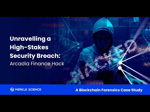 Case Study: Arcadia Finance Hack - YouTube