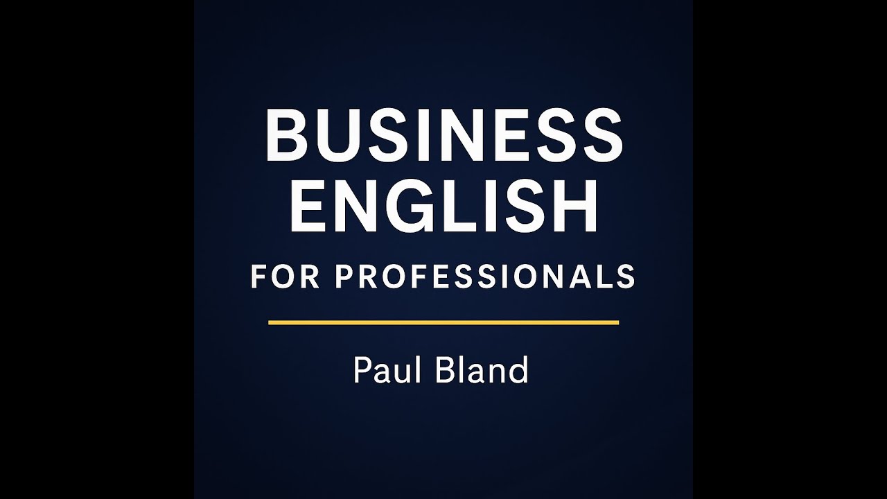 Learn Business English with Paul Bland (English) - YouTube
