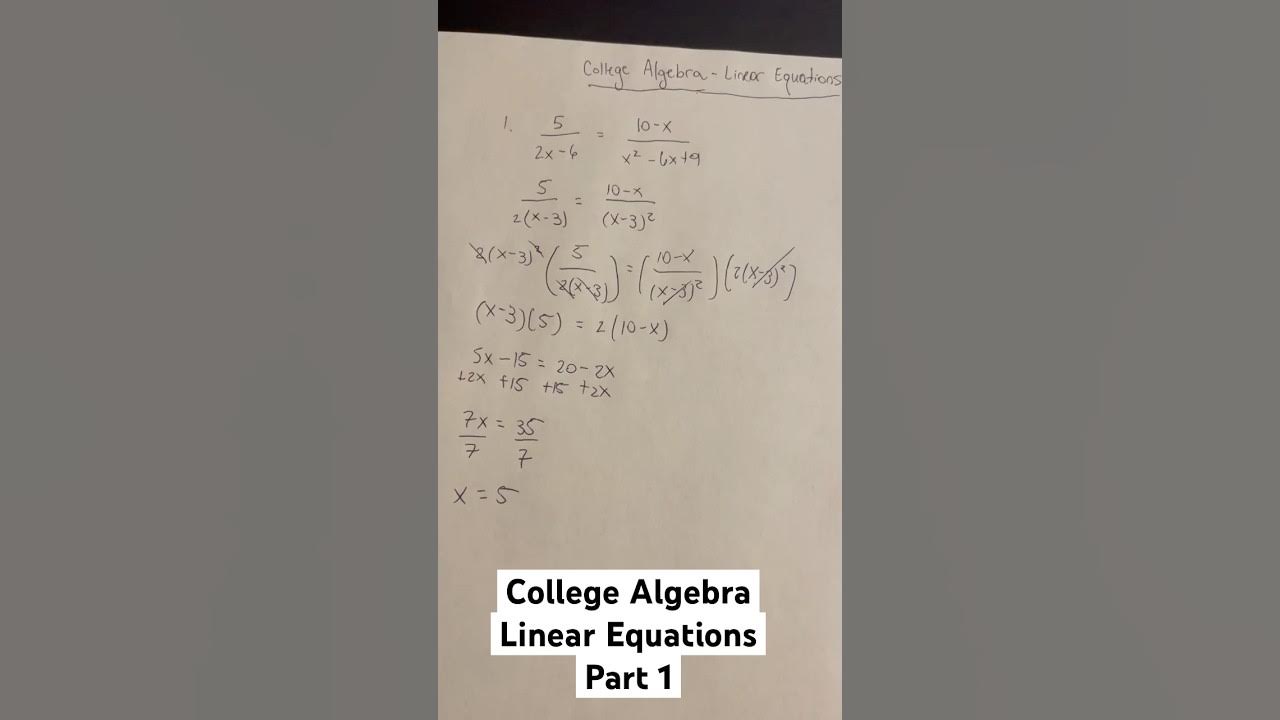 College Algebra - Linear Equations part 1 - YouTube