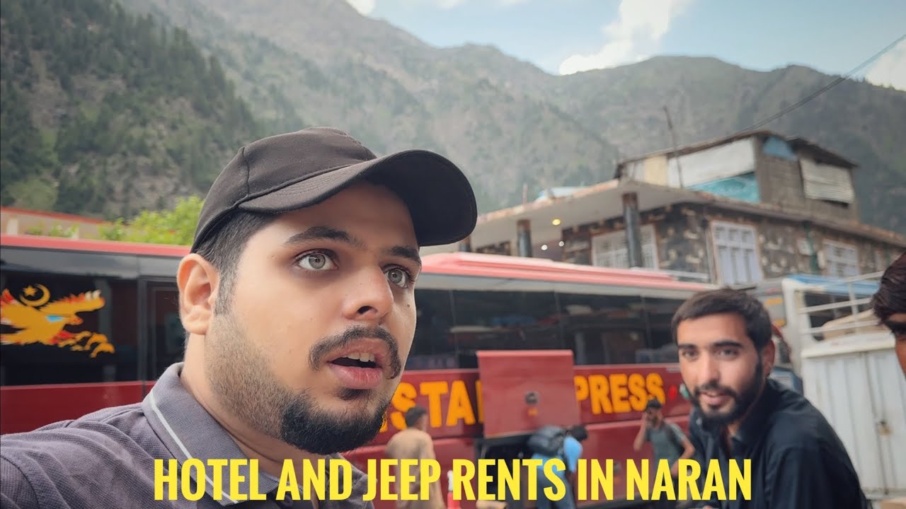 Hotel And Jeep Rates In Naran Kaghan | Superior Dosti Tour 2025 - YouTube