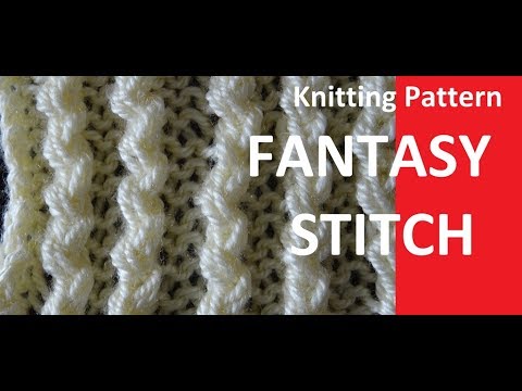 Knitting Pattern * FANTASY STITCH * - YouTube