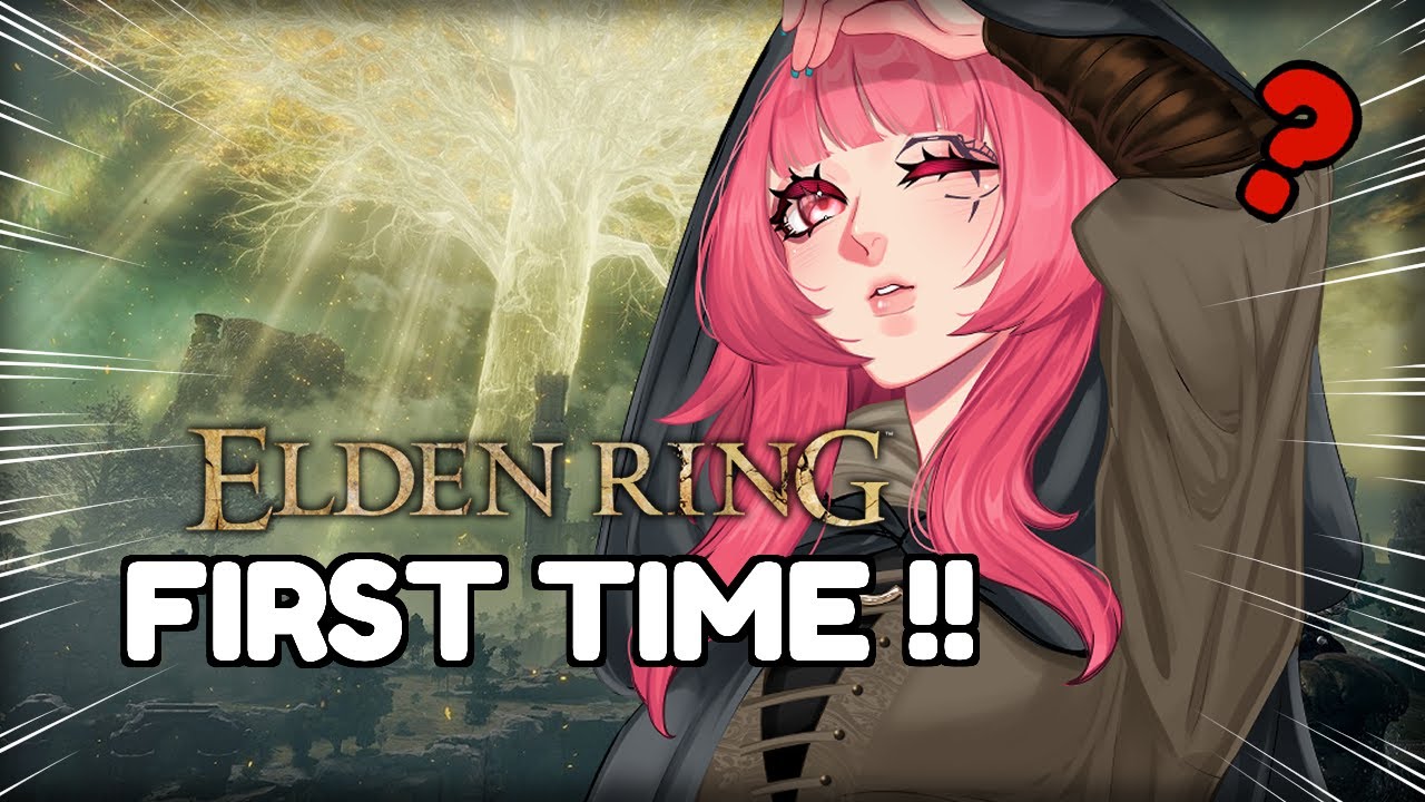 VTUBER EXPLORES ELDEN RING FOR THE FIRST TIME !!!! - YouTube