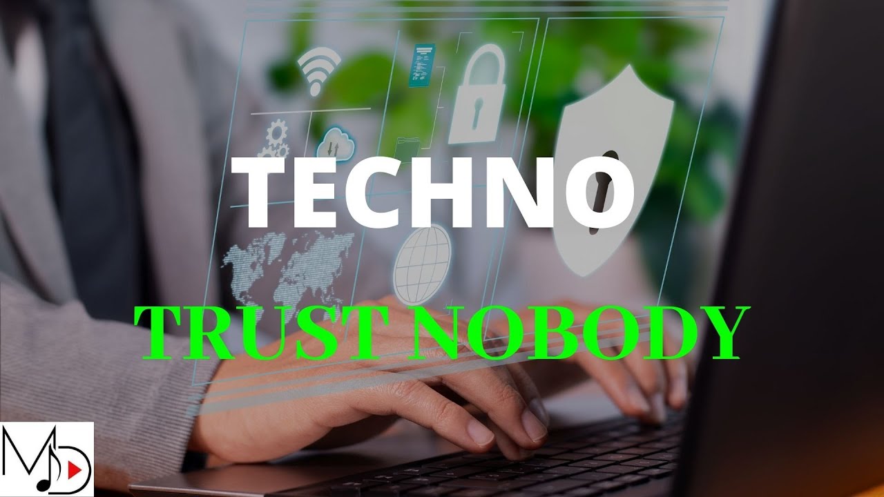 Techno Background Music | Trust Nobody | MDStockSound - YouTube