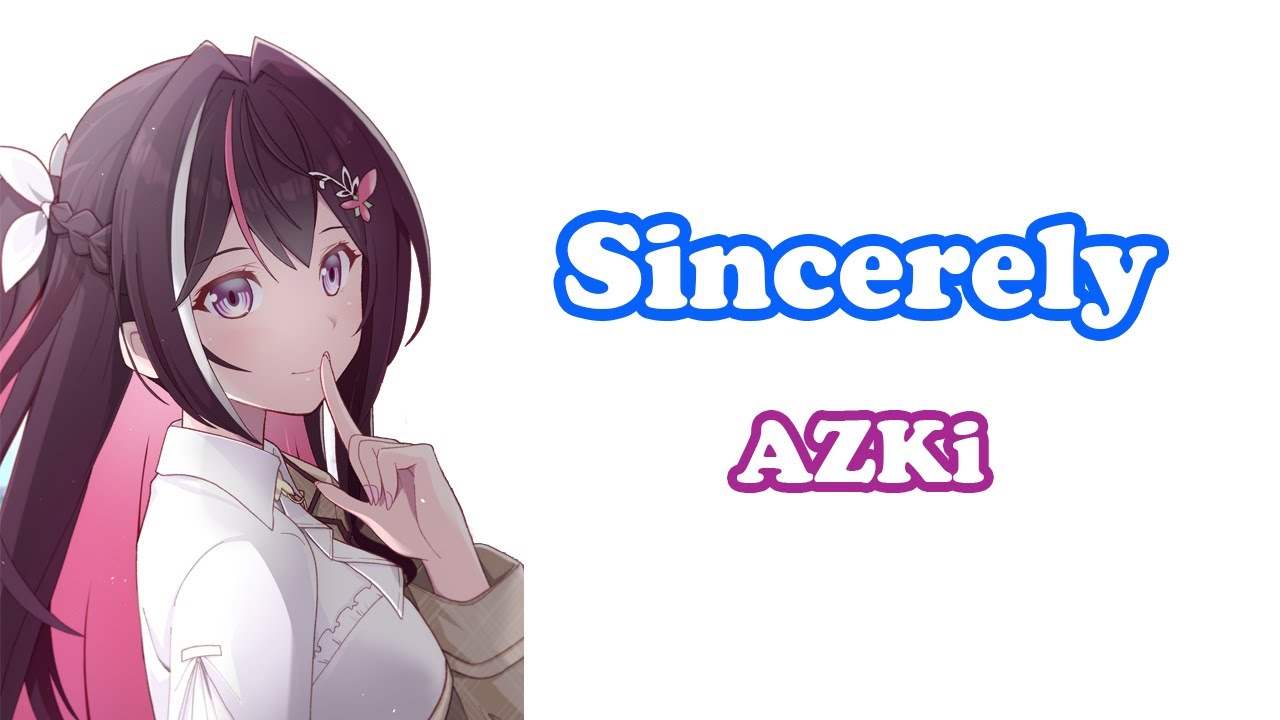 [AZKi] - Sincerely / TRUE - YouTube