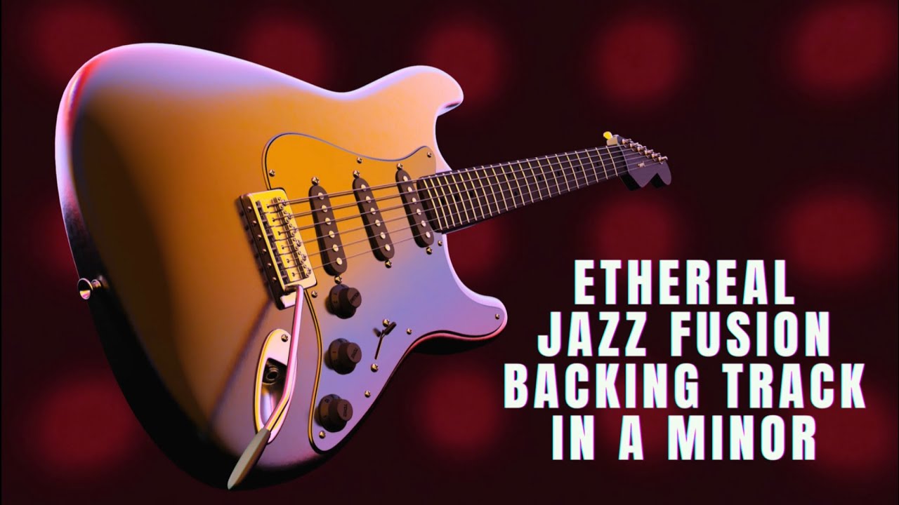Ethereal Jazz Fusion Backing Track in Am - YouTube