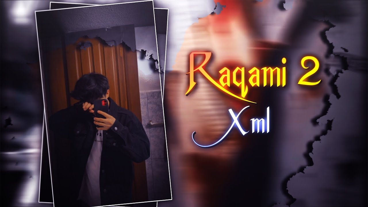 RAQAMI 2 NEW TREAND SONG XML FILE⚡ || ALIGHTMOTION XML FILE|| XML BY @nahid_editz24 - YouTube