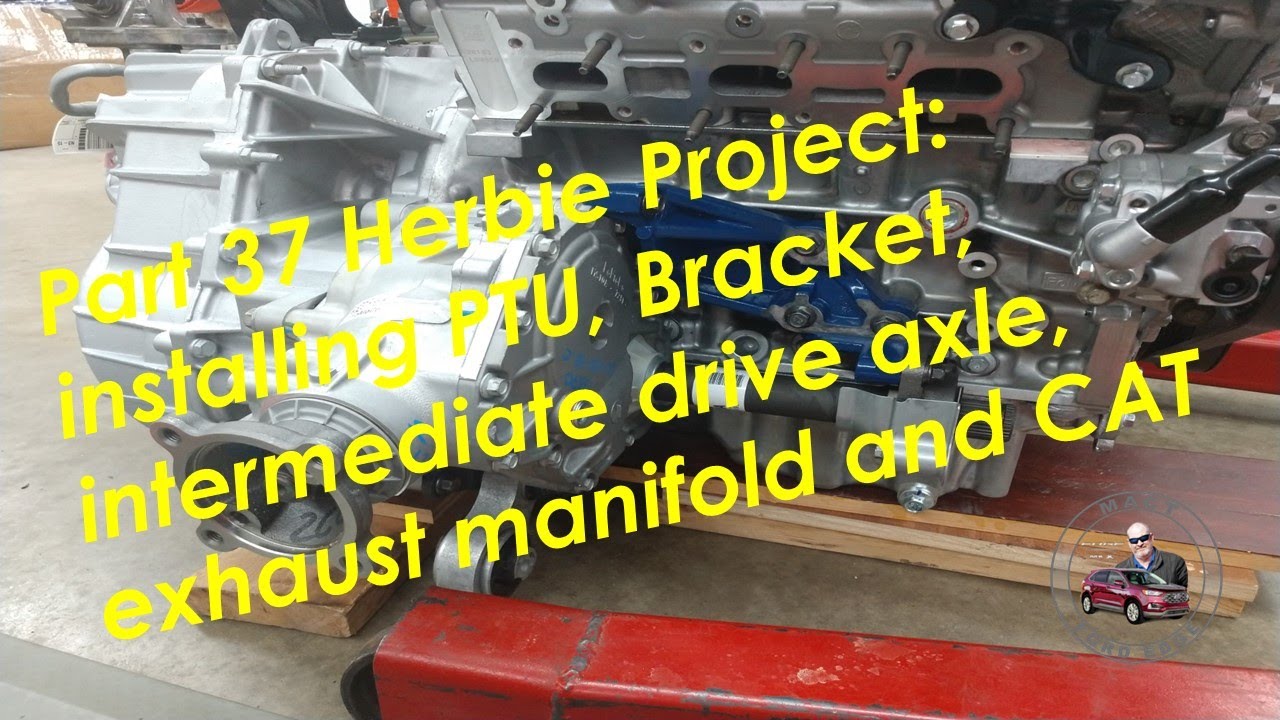 Part 37 Herbie Project: installing PTU, Bracket, intermediate drive ...