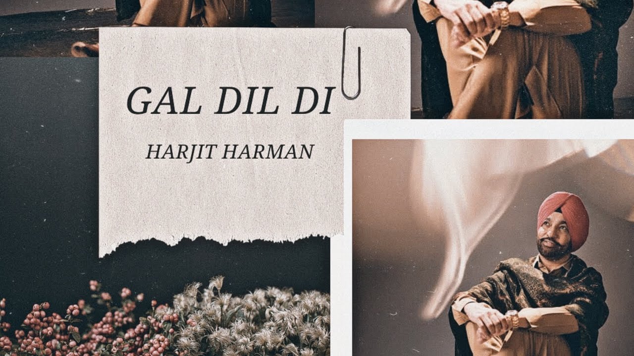 Gal Dil Di - Harjit Harman X Smoke Ride - YouTube