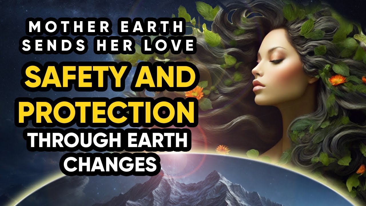 Channeled Message from Gaia to Humanity 2024 • Love & Protection ...