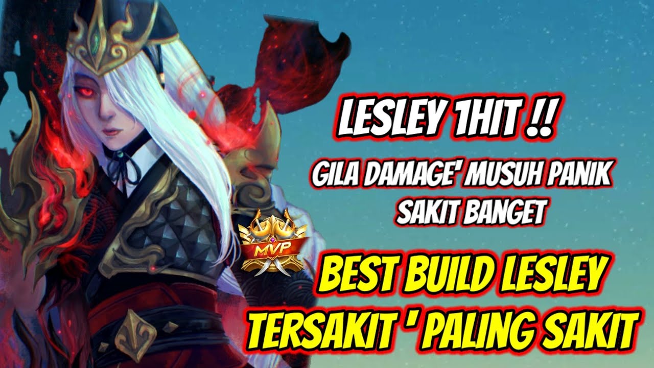 1HIT BUILD LESLEY TERSAKIT 2022 TERBARU, ITEM LESLEY TERSAKIT TOP ...