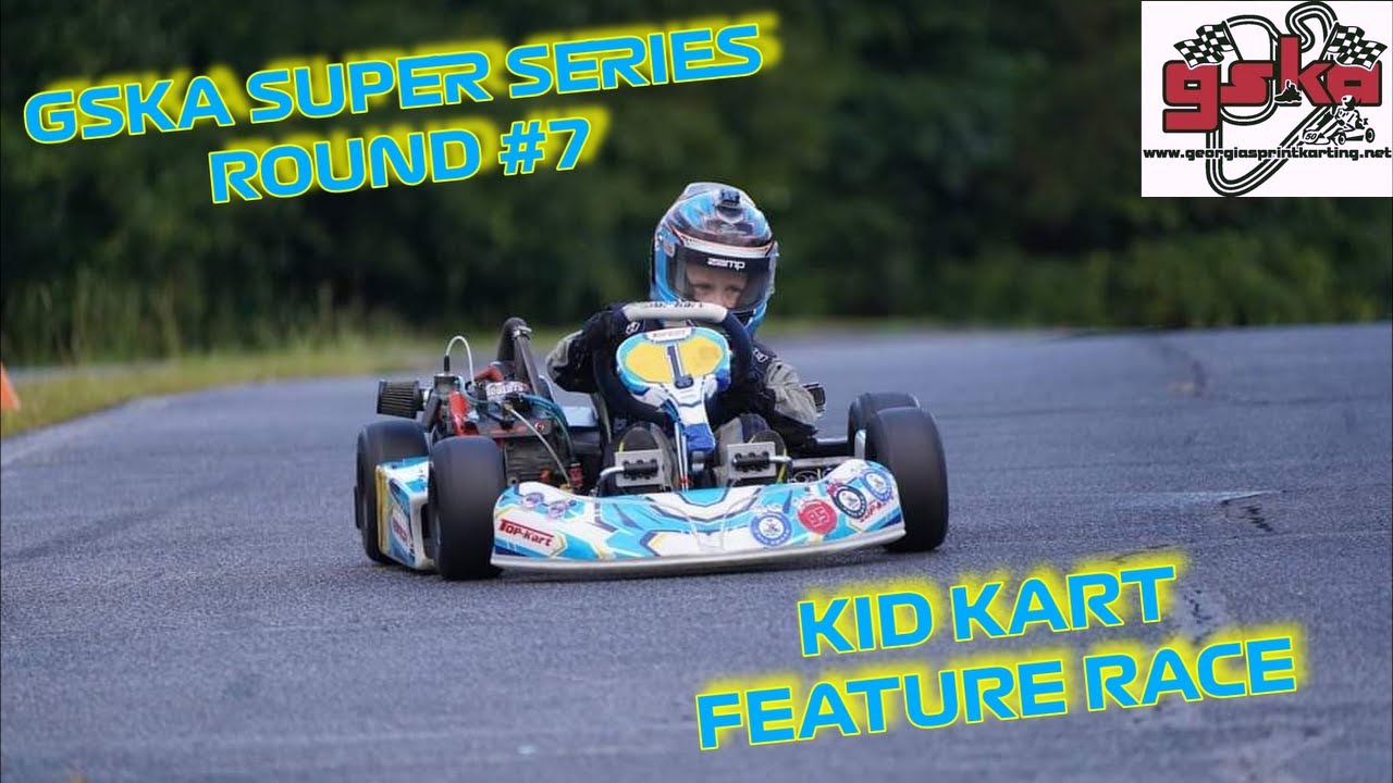 2024 GSKA Super Series Round #7 Kid Kart Feature Race - DW Legacy ...