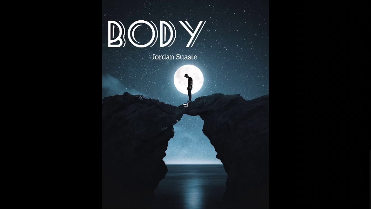 Body~Jordan Suaste😖 - YouTube