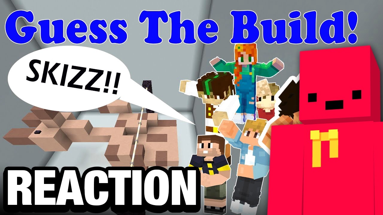 Reacting to Guess the Build - Skizz: WHAT DID I BUILD!? - YouTube
