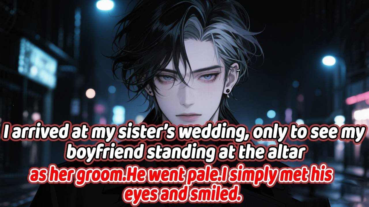 "At my sister’s wedding, I realized the groom was my boyfriend.I met ...
