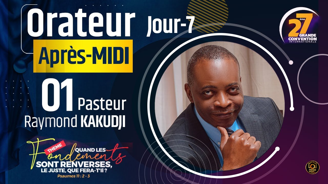 Première intervention du Pasteur Raymond à la #27ème Grande convention ...