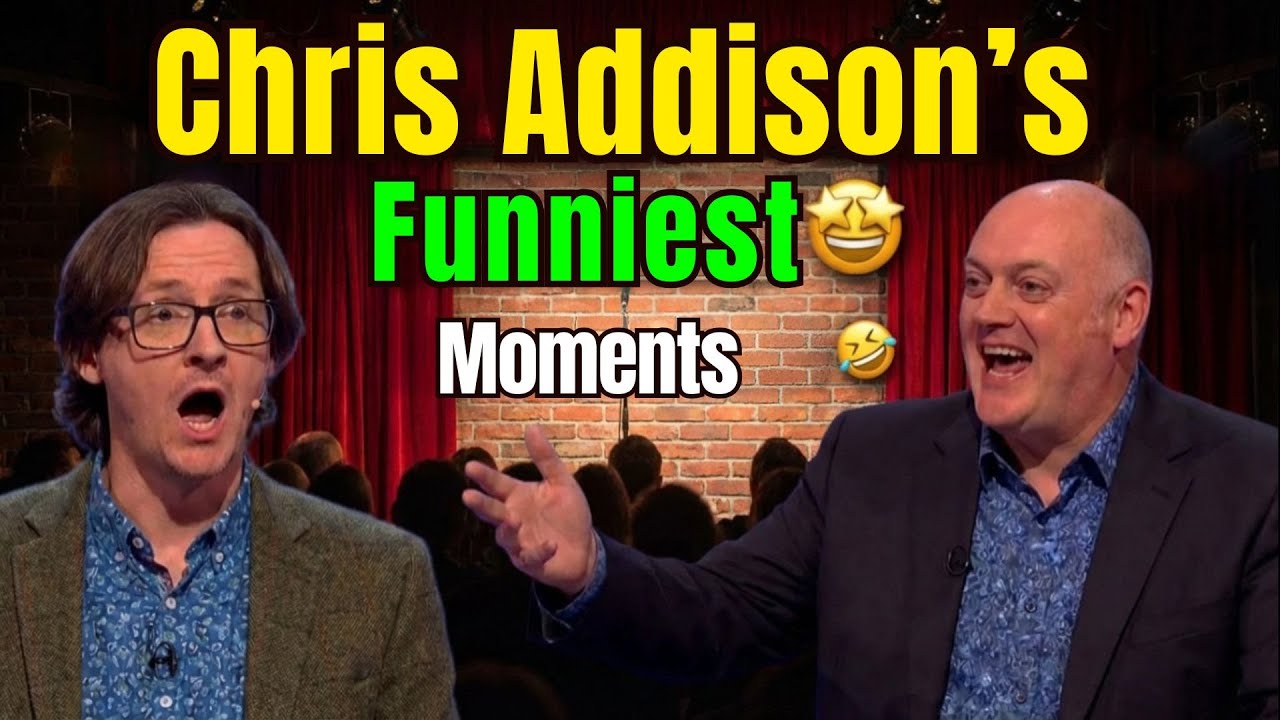 Chris Addison’s Funniest Moments | Stand-Up Comedy Compilation - Mock ...