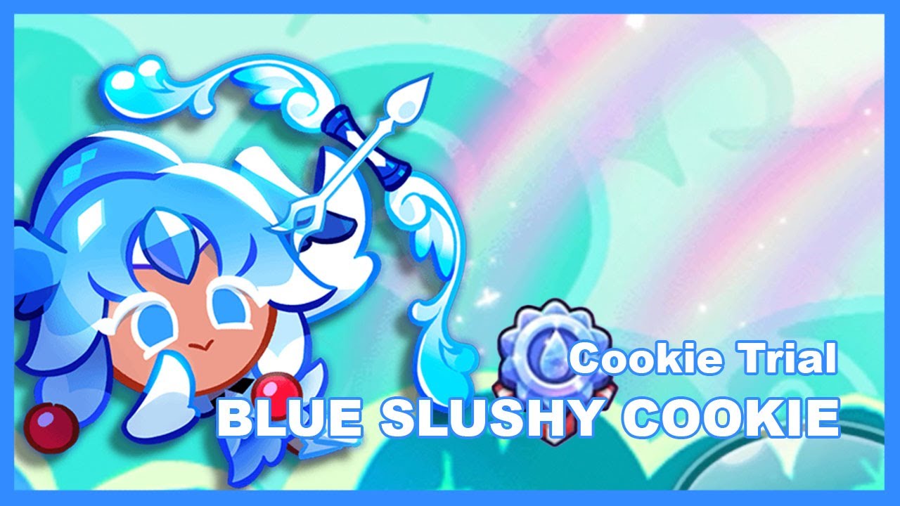 💙 Blue Slushy Cookie Trial 💙 DIAMOND RANK | Cookie Run: Ovenbreak - YouTube