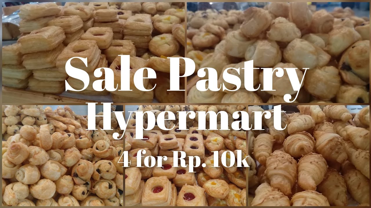 Great Sale Pastry At Hypermart Nagoya Hill Batam - YouTube