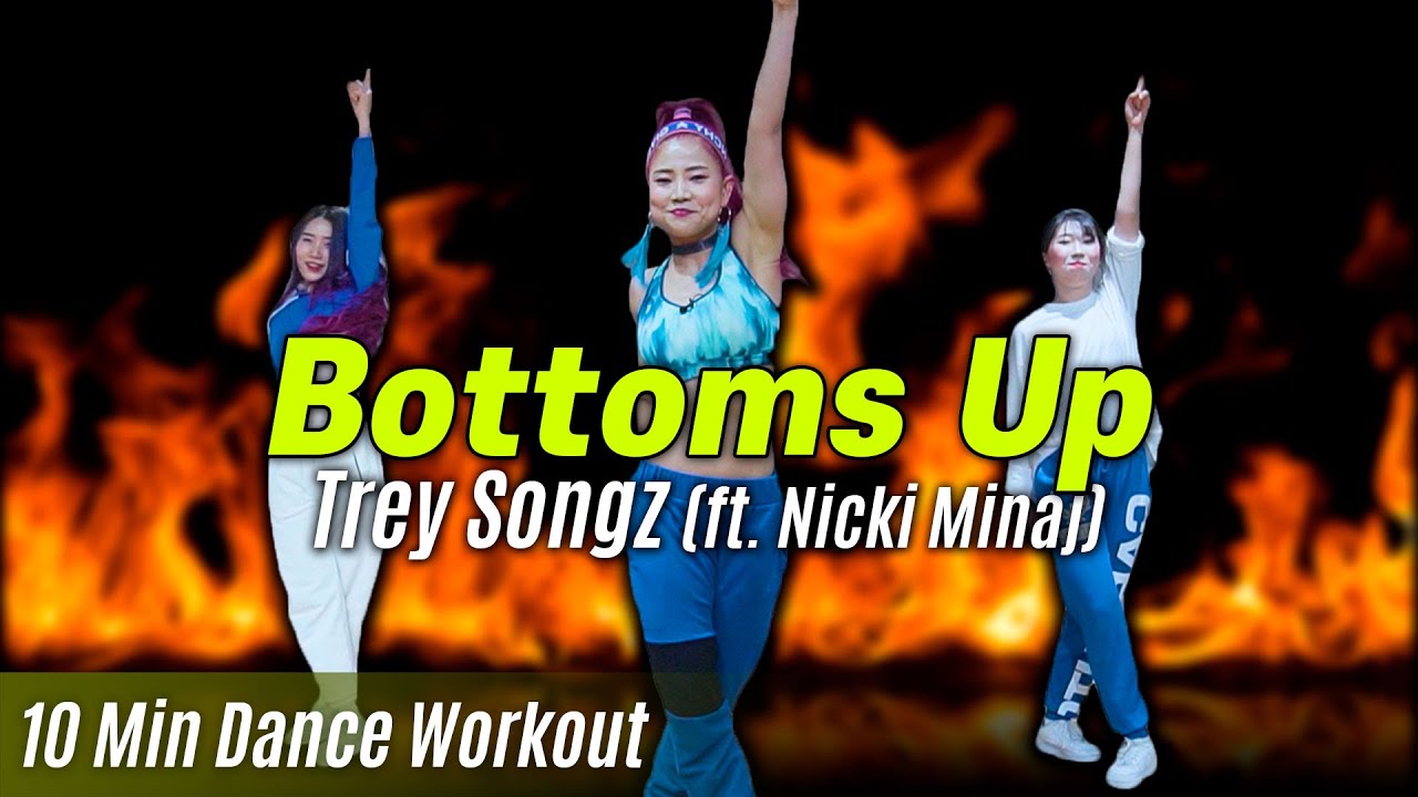 [Dance Workout] Bottoms Up - Trey Songz ft. Nicki Minaj | MYLEE Cardio ...