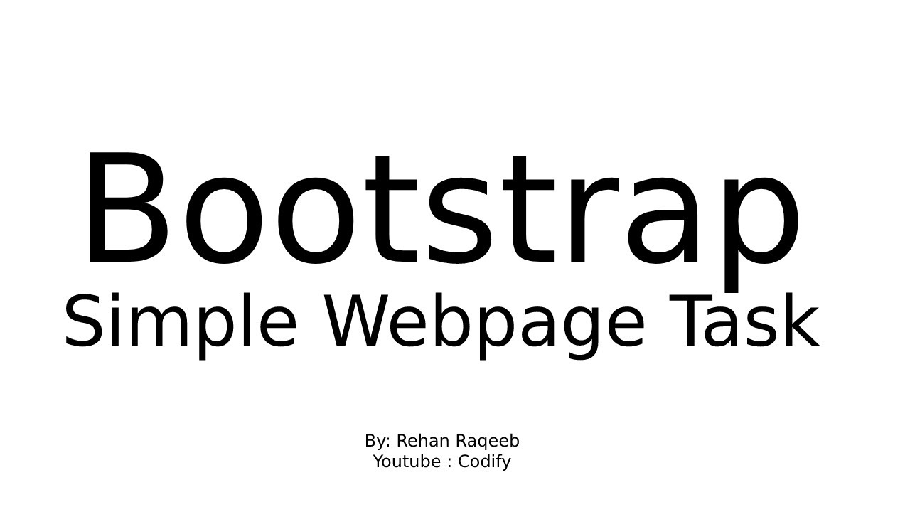 Bootstrap Simple Web-page task with basic guidelines - YouTube