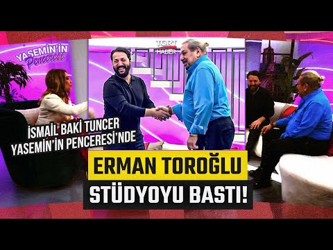 İsmail Baki Tuncer'e Büyük Sürpriz! Erman Toroğlu Stüdyoyu Bastı - Yasemin'in Penceresi