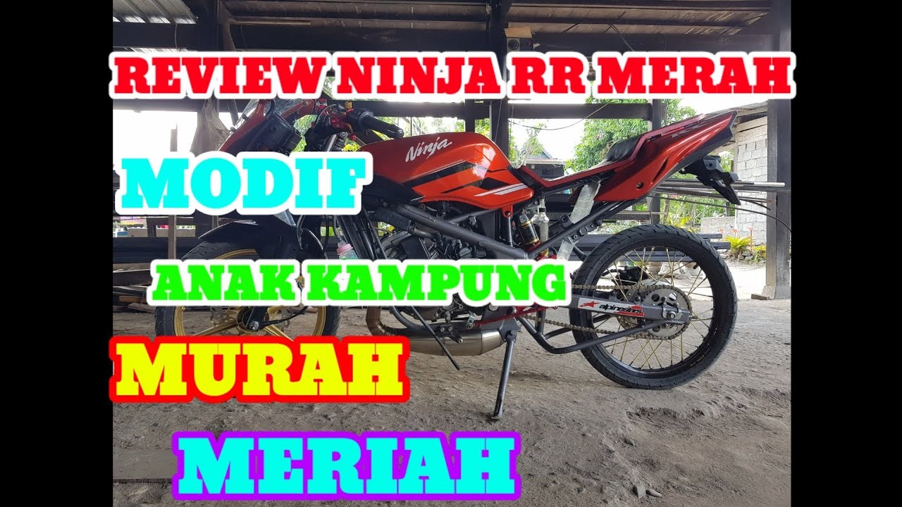 Ninja rr modif anak kampung - YouTube