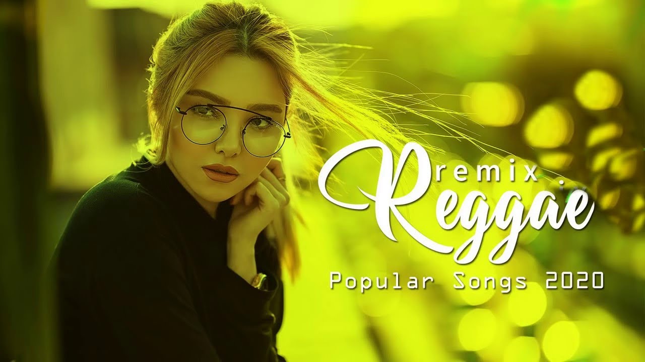 Top 100 Reggae Songs 2020 - Best Reggae Popular Songs 2020 - New Reggae ...