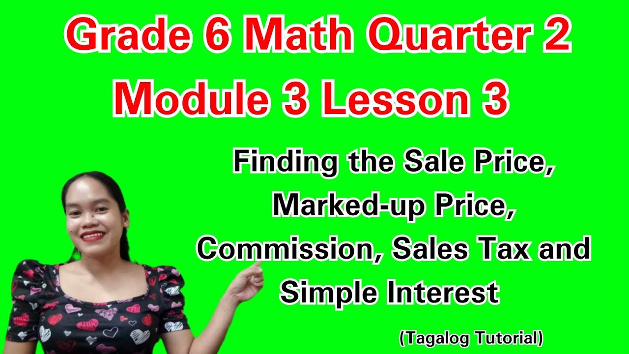 Finding the Sale Price, Marked-up Price, Commission, Sales Tax and ...
