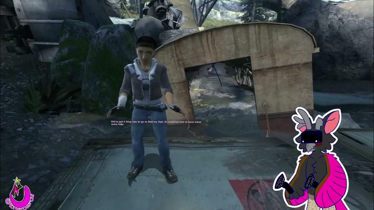 [HL2 E2 VR] First time playing Episode 2, doing it in VR :3c, Part 1 ...