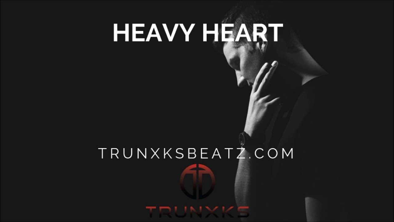 Heavy Heart (Witt Lowry Hurt Emotional | NF Sad Type Beat) Prod. by ...