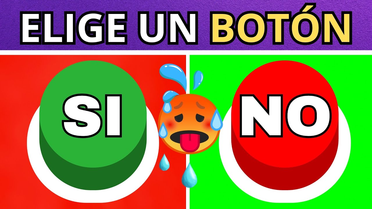 SI o NO | o ⛔ | Elige UN BOTON🔥 ⏰🤓📚 | Trivia Quiz (Parte 2) - YouTube