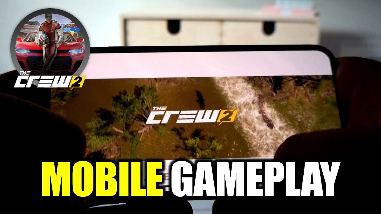 The Crew 2 Mobile Gameplay - How to Play it on iOS & Android - YouTube