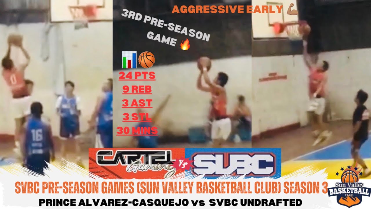 Prince Alvarez-Casquejo Scores 24 PTS in SVBC Pre-Season| CARTEL GAMING vs SVBC Undrafted| SVBC ...