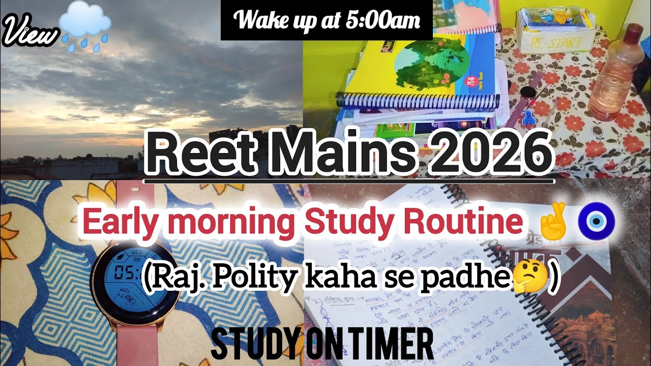 Reet Mains 2026📚|Raj.polity kaha se padhe 🤔|Early Morning Study routine ...