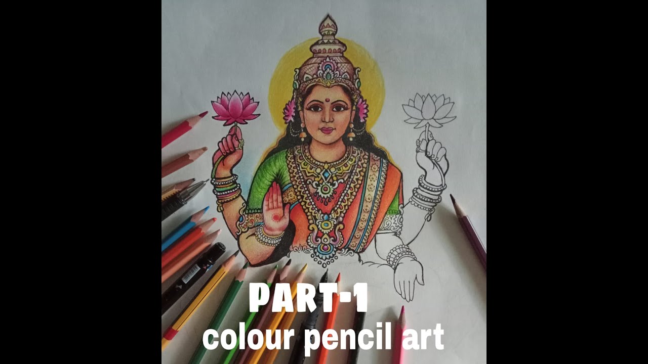Lakshmi Devi colour pencil art.- part-1 - YouTube