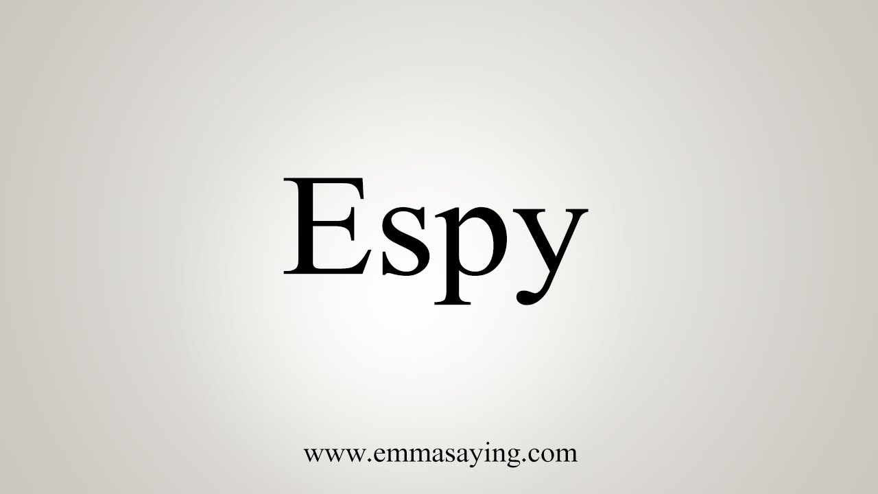 How To Say Espy - YouTube