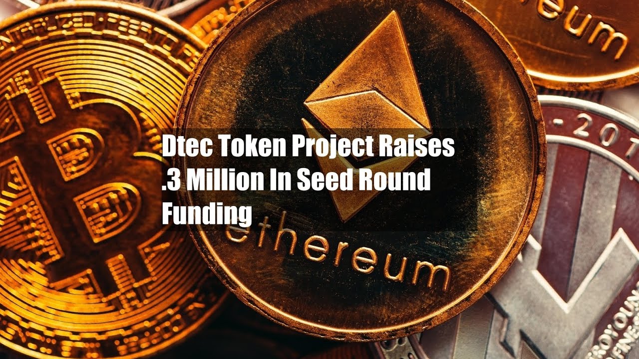 Dtec Token Project Raises $1.3 Million In Seed Round Funding - YouTube