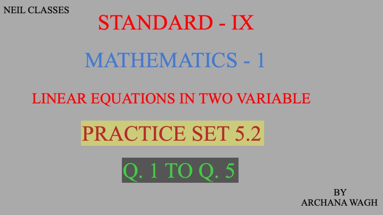 Standard - ix Mathematics - 1 linear equations on two variables ...