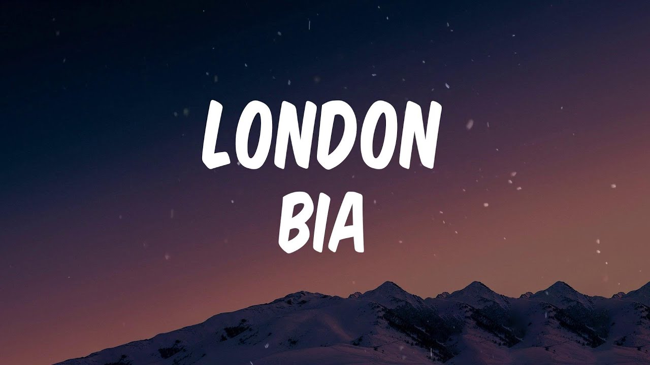 BIA - LONDON (feat. J. Cole) (Lyric Video) - YouTube