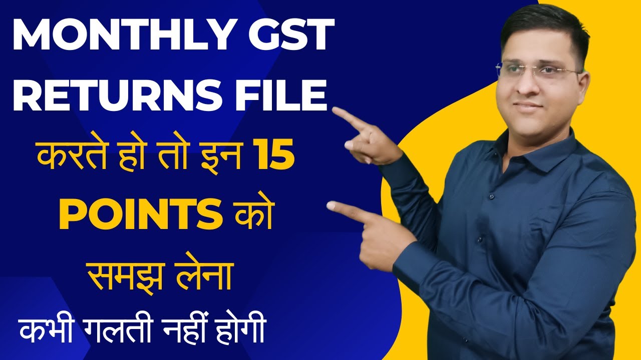 Expert Tips for Monthly GST Returns & Accounts Finalizing #gstreturn ...