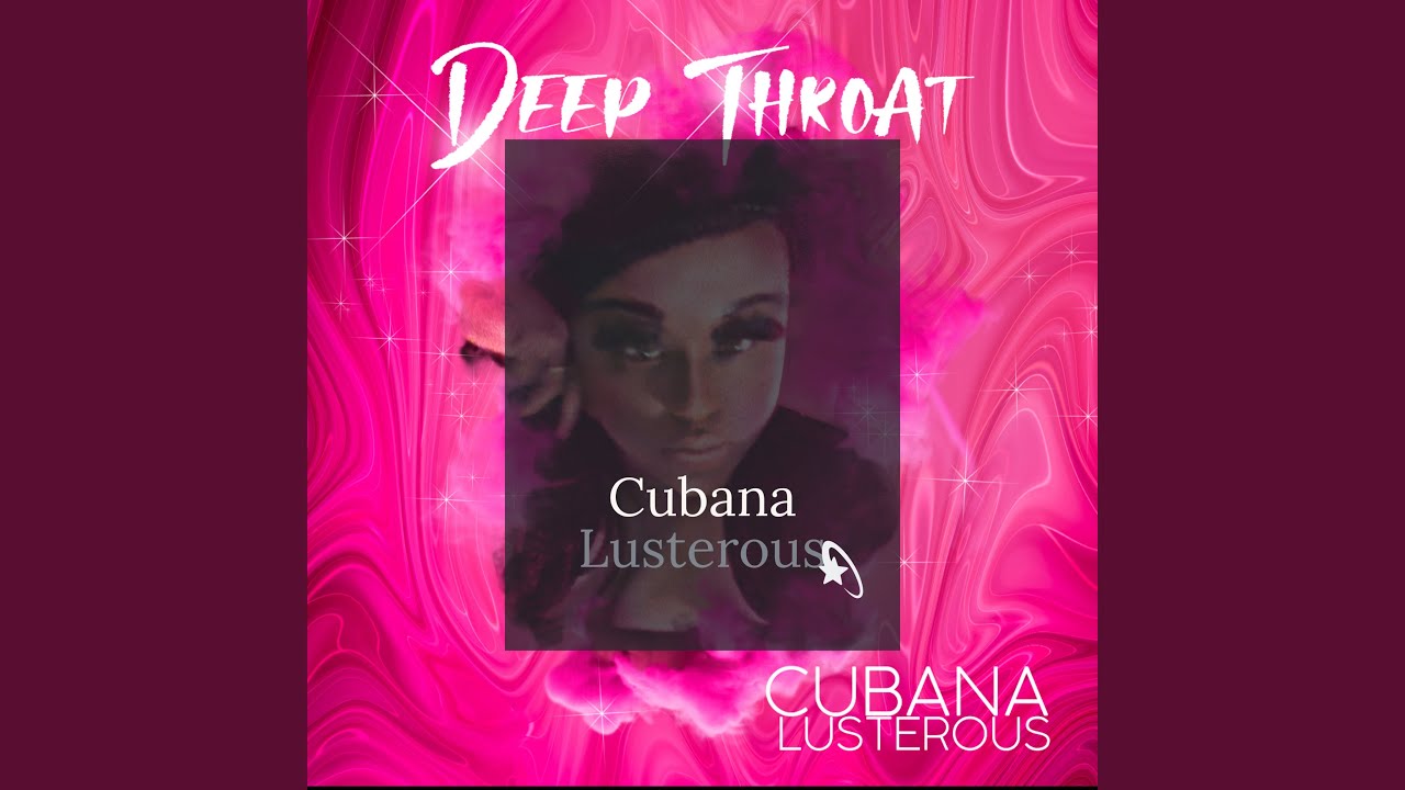 Deep Throat Youtube