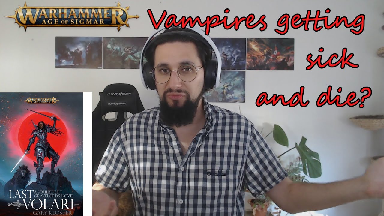 Age of Sigmar Vampires getting sick and die? Black Library Reviews: The ...