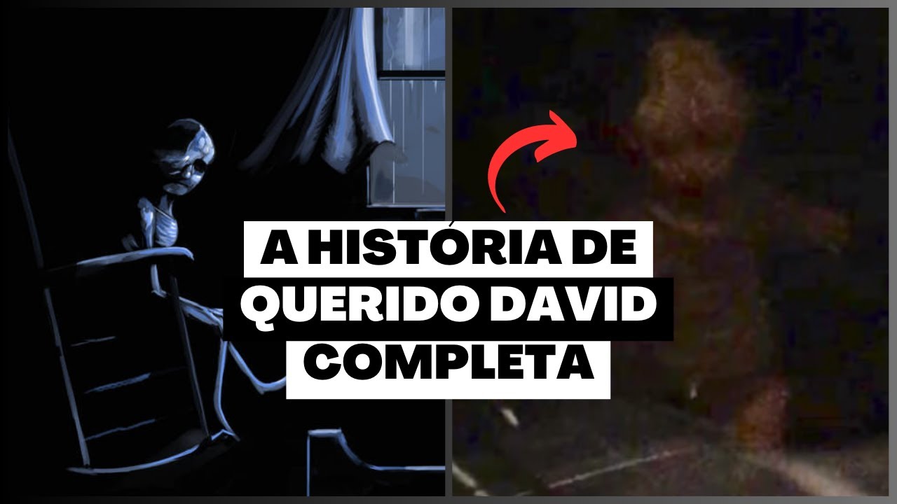 QUERIDO DAVID - a HISTÓRIA completa (Fotos + Evidencias) - YouTube