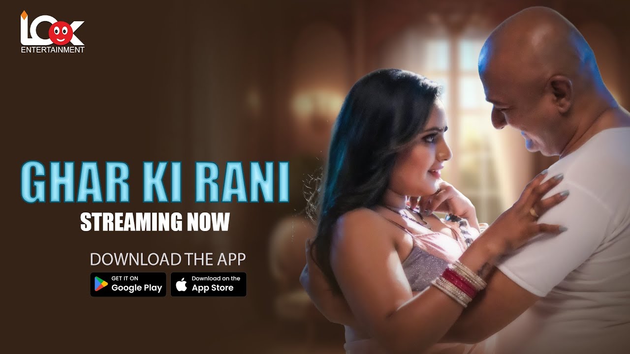 GHAR KI RANI | Final Trailer | Streaming Now | Look Entertainment ...