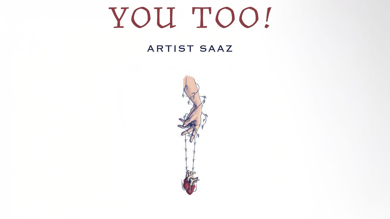 YOU TOO! – (OFFICIAL LYRICAL VIDEO) | SAAZ | 2025 | - YouTube