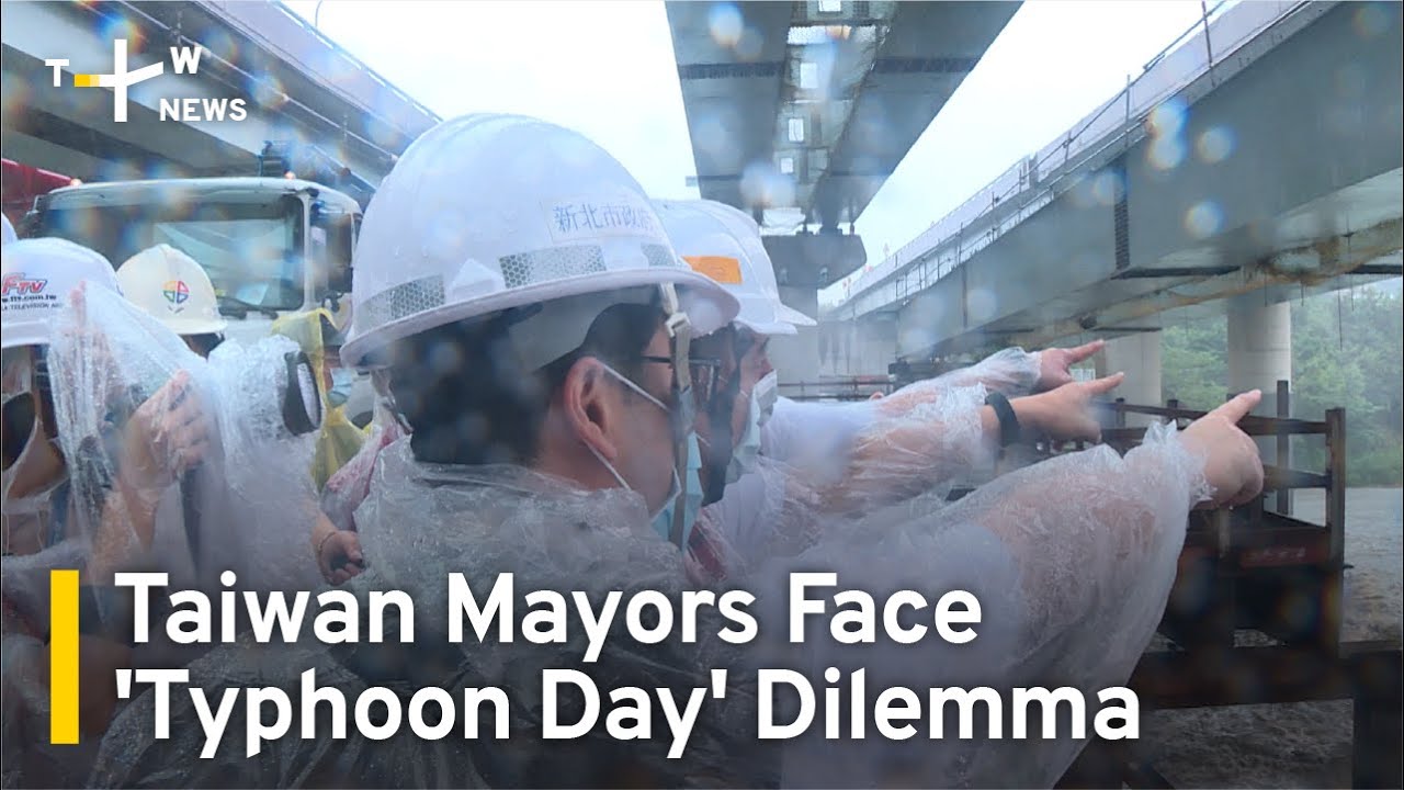 Taiwan Mayors Face 'Typhoon Day' Dilemma | TaiwanPlus News - YouTube