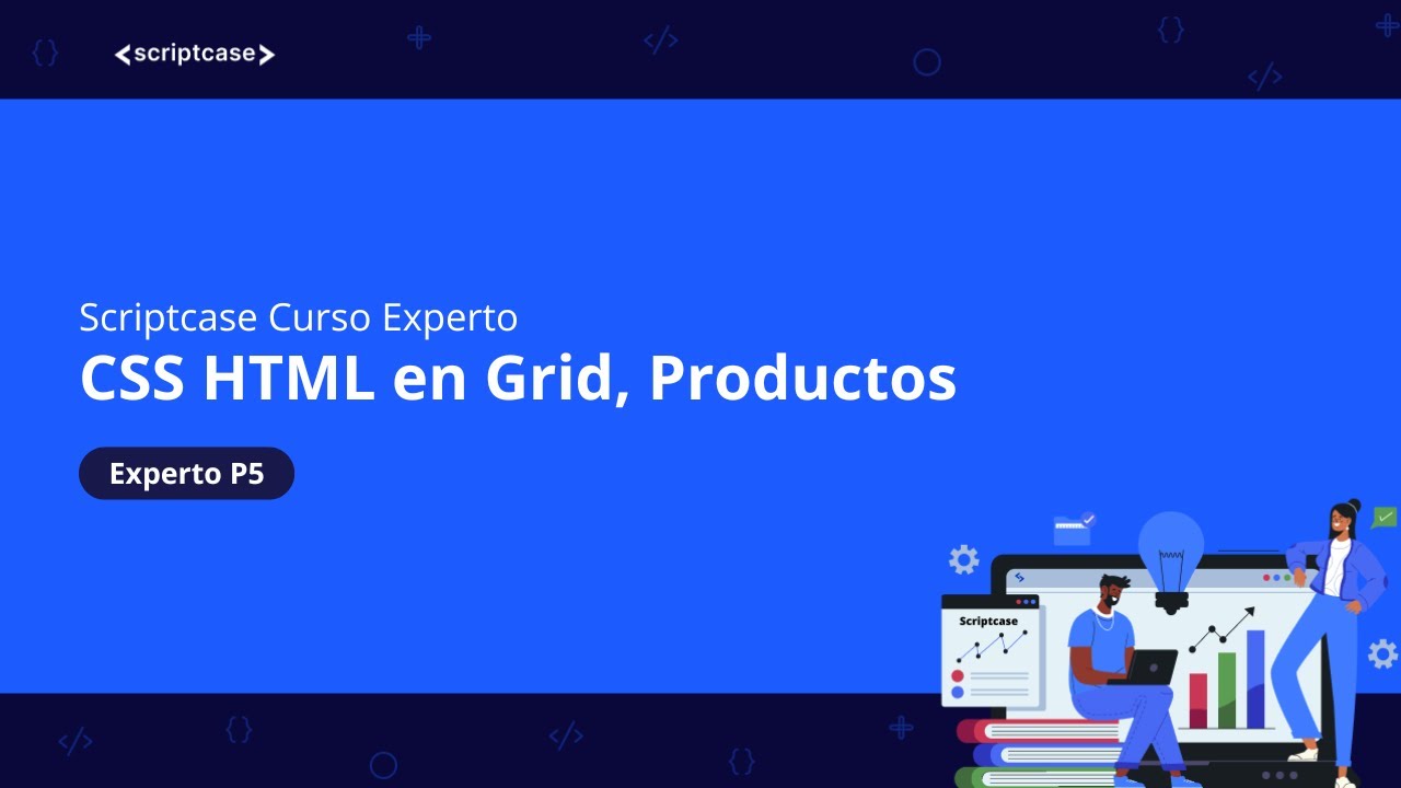 Scriptcase Curso Experto Css Html En Grid Productos Youtube
