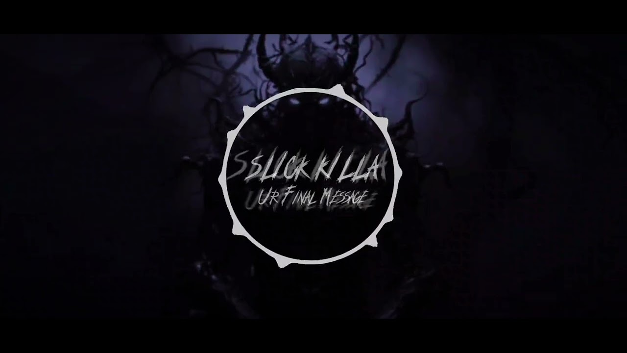 SLICK KILLA-Ur Final Message🎧 - YouTube