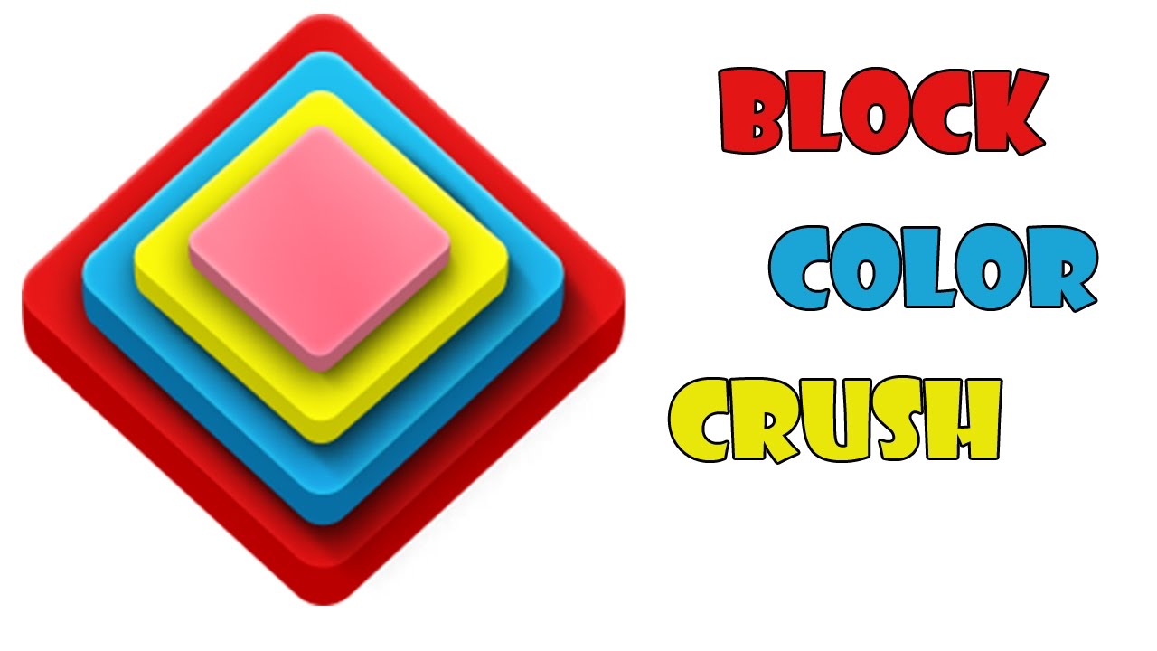 Block Color Crush Android Gameplay ᴴᴰ - YouTube