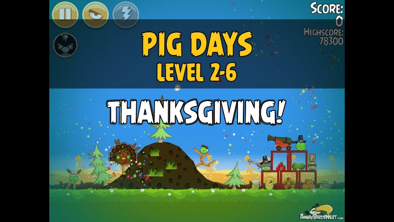 Angry Birds Seasons The Pig Days 2-9 | Thanksgiving | 3 Star ...
